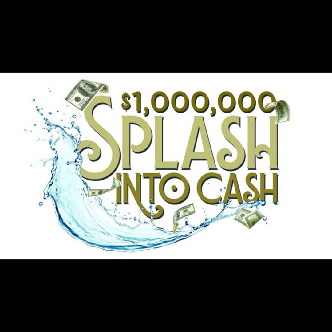 $1,000,000 Splash Into Cash - Tunica, Mississippi