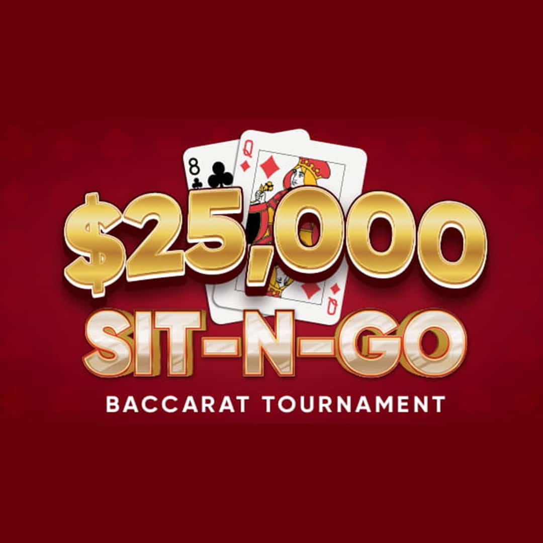$25,000 Sit-N-Go Baccarat Tournament - Tunica, Mississippi